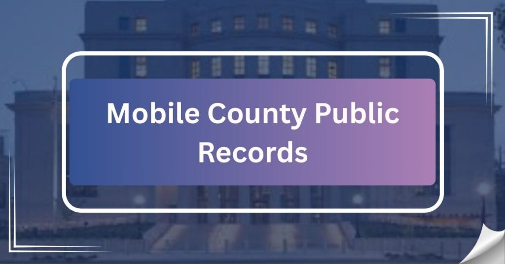 Mobile County Public Records